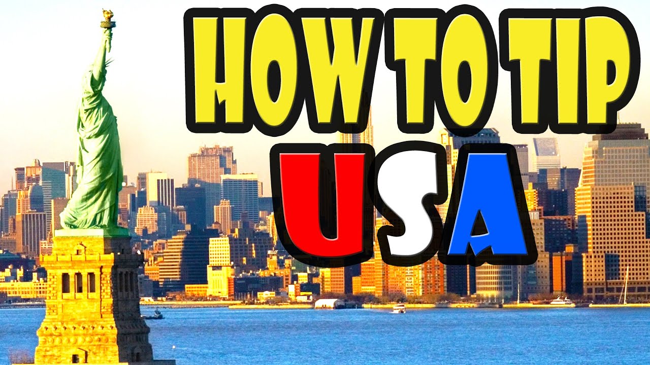 How to tip in the USA: Tipping Guide for dummies - Yellow Productions ...